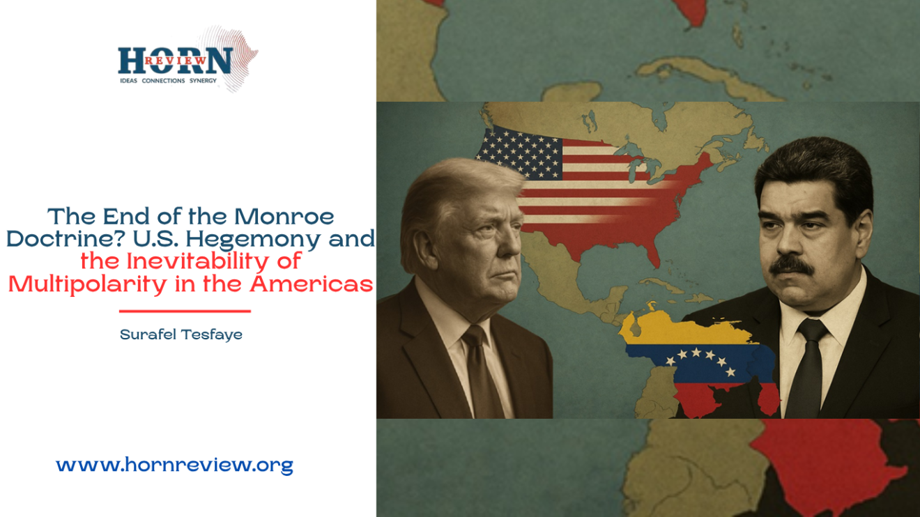 The End of the Monroe Doctrine? U.S. Hegemony and the Inevitability of ...