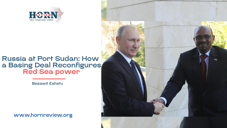 Russia at Port Sudan: How a Basing Deal Reconfigures Red Sea power ...