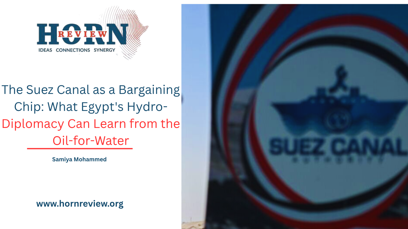 The Suez Canal as a Bargaining Chip: What Egypt’s Hydro-Diplomacy Can ...