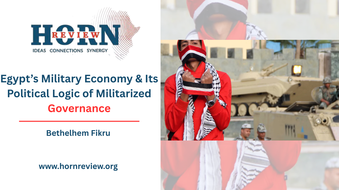 Egypt’s Military Economy & Its Political Logic of Militarized ...