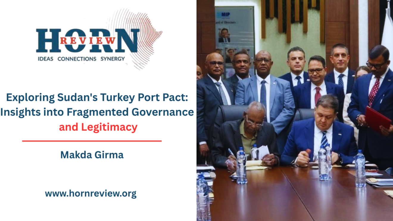 Exploring Sudan’s Turkey Port Pact: Insights into Fragmented Governance ...