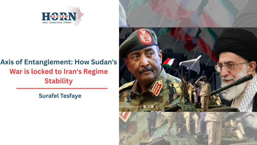 Axis of Entanglement: How Sudan’s War is locked to Iran’s Regime ...