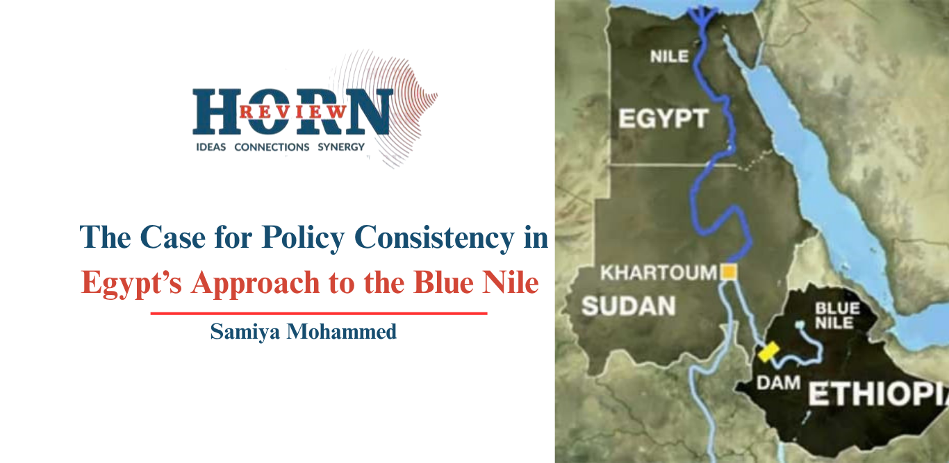 The Case for Policy Consistency in Egypt’s Approach to the Blue Nile ...